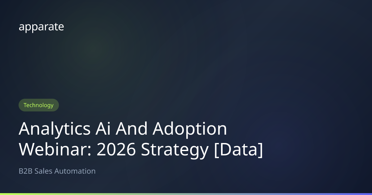 Analytics Ai And Adoption Webinar: 2026 Strategy [Data] | Apparate Blog