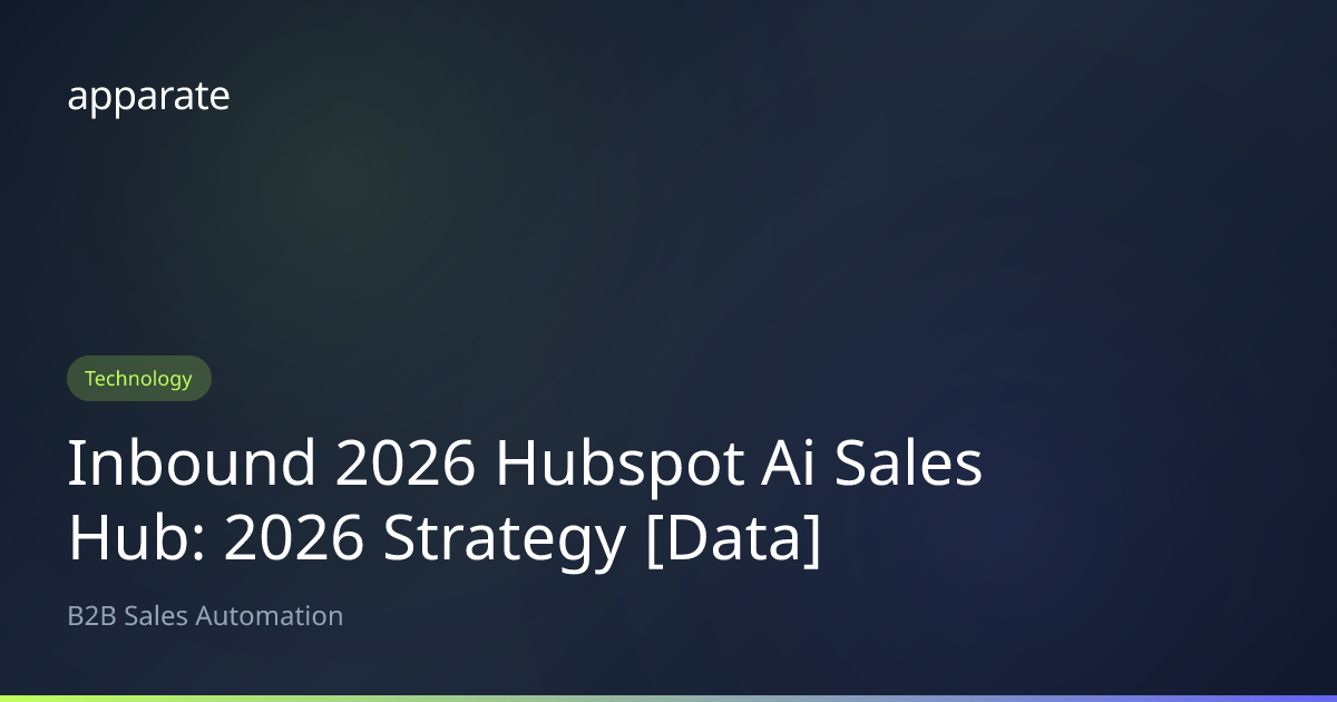 Inbound 2026 Hubspot Ai Sales Hub: 2026 Strategy [Data] | Apparate Blog